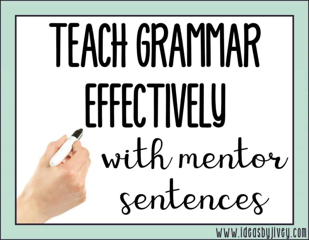 Mentor Sentences for 3-5 - Ideas by Jivey