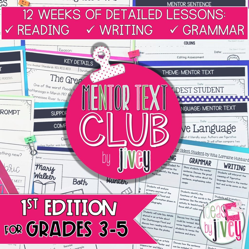 MENTOR TEXT CLUB by Jivey 1ST EDITION for Grades 3-5 - Ideas by Jivey