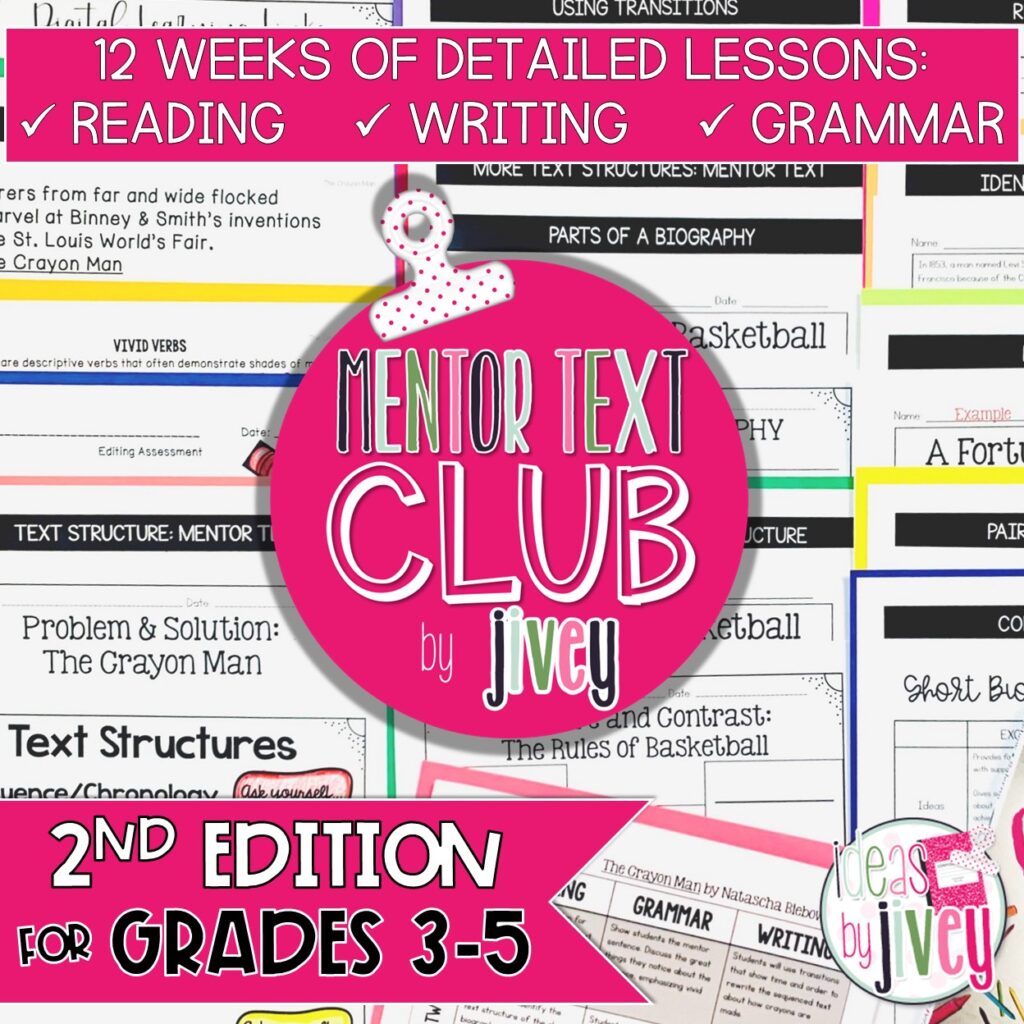MENTOR TEXT CLUB by Jivey 2ND EDITION for Grades 3-5 - Ideas by Jivey