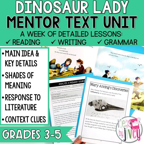 Dinosaur Lady Mentor Text Unit for Grades 3-5 - Ideas by Jivey