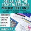 Oskar and the Eight Blessings Mentor Text Unit - Grades 3-5 - Ideas by ...