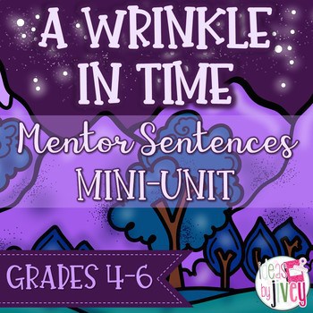 A Wrinkle In Time Mentor Sentences & Interactive Activities Mini-Unit ...