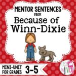 Because of Winn-Dixie Mentor Sentences & Interactive Activities Mini ...