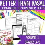 Mentor Text Reading Activities & Writing Prompts for Volume 1: Better ...