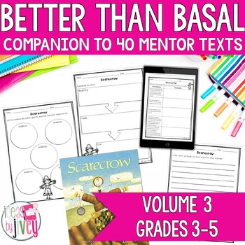 Mentor Text Reading Activities & Writing Prompts for Volume 3: Better ...