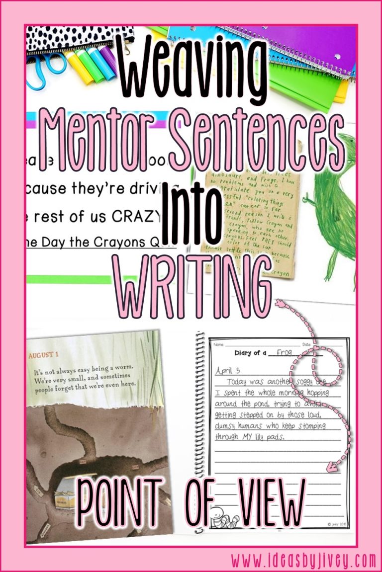 Weaving Mentor Sentences Into Writing With First Point of View - Ideas ...
