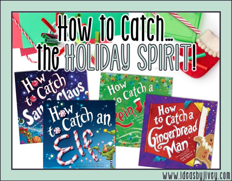 How To Catch... The Holiday Spirit: Using Seasonal Books! - Ideas by Jivey