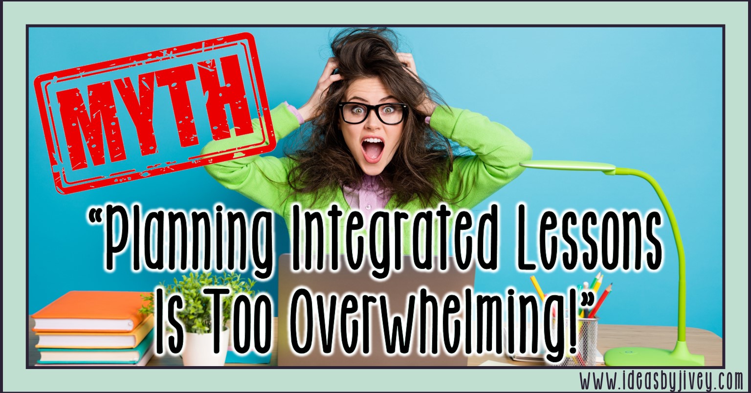 Myth Busted: Planning Engaging ELA Lessons Doesn’t Have to Take Hours ...