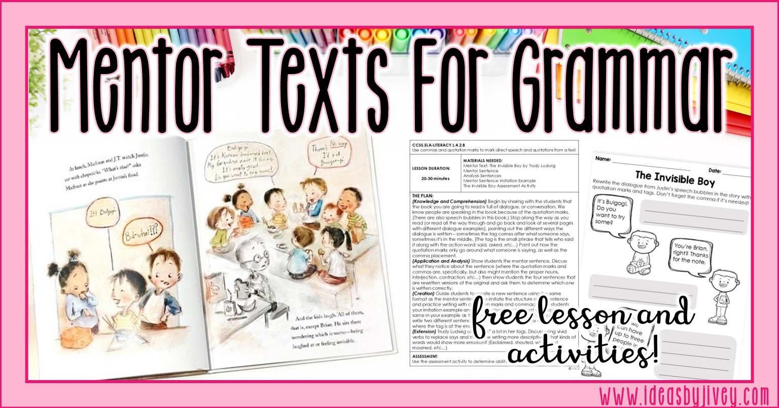 Mentor Texts For Grammar Free Lesson and Video Training - Ideas by Jivey