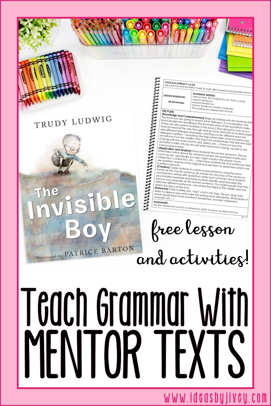 Mentor Texts For Grammar Free Lesson and Video Training - Ideas by Jivey